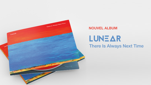 Lunear "There Is Always Next Time" - nouvel album - Ulule