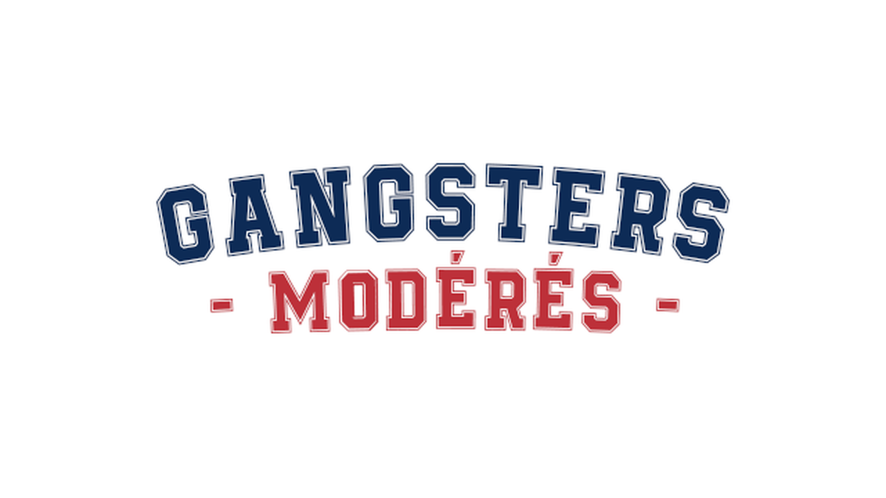 Gangsters Modérés - Ulule