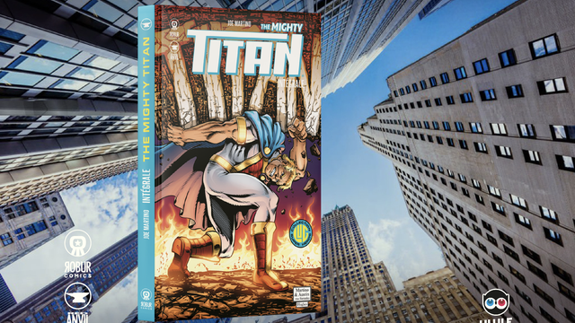 THE MIGHTY TITAN INTÉGRALE - Ulule