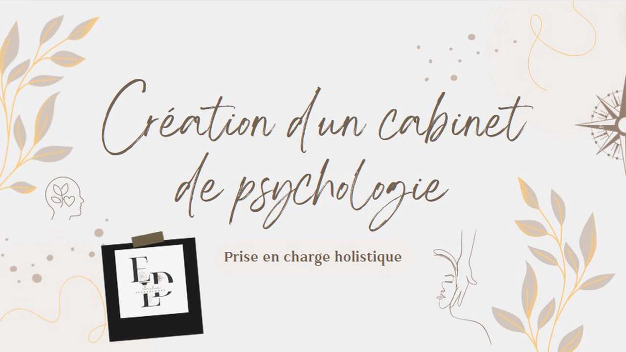 Création d'un Cabinet de Psycho du Travail et Psychocorporel
