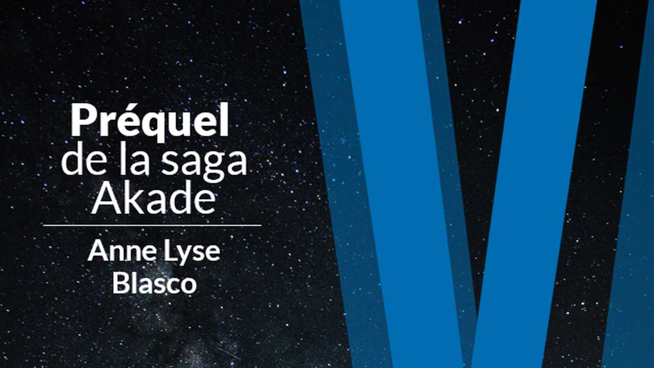 La Grande Guerre - préquel de la saga Akade