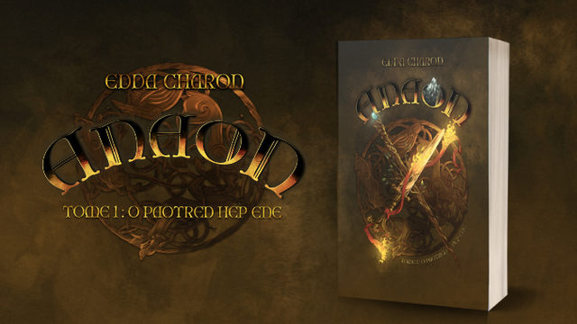Anaon – Tome 01 : O Paotred hep Ene | Dark Fantasy - Ulule