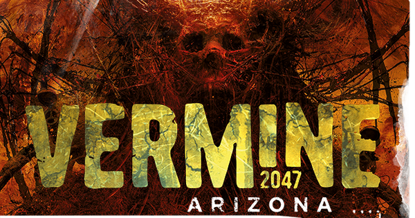 🦂 Vermine - Arizona 2047 - Ulule