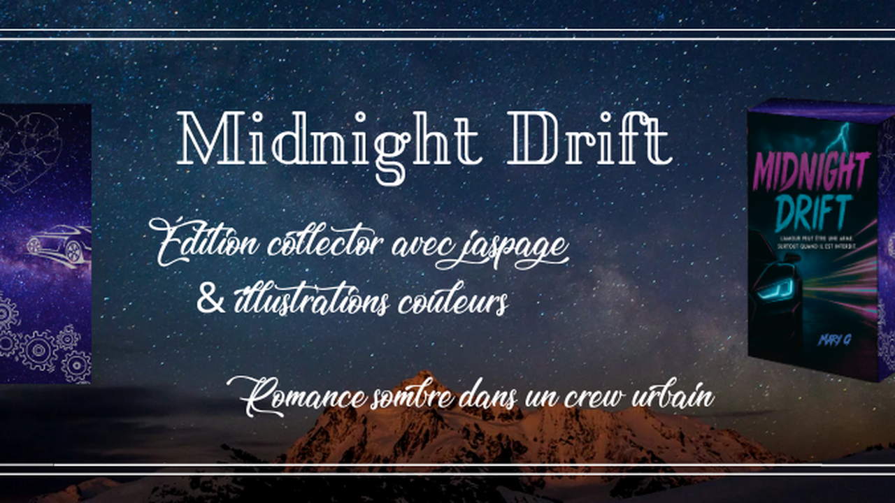 Collector Midnight Drift - Ulule
