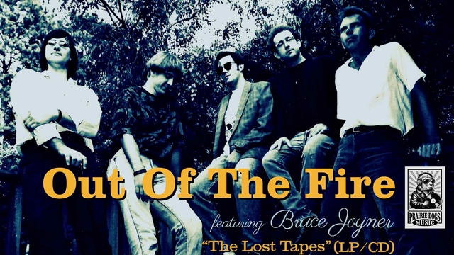 Out Of The Fire featuring Bruce Joyner