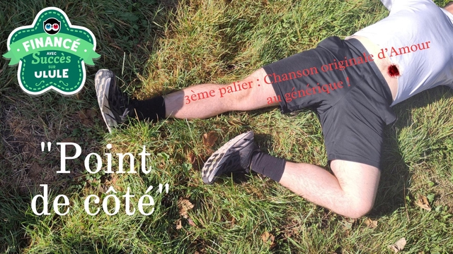 A Short Horror Story - "Point de côté" - Ulule