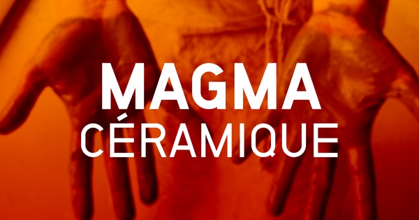 MAGMA céramique
