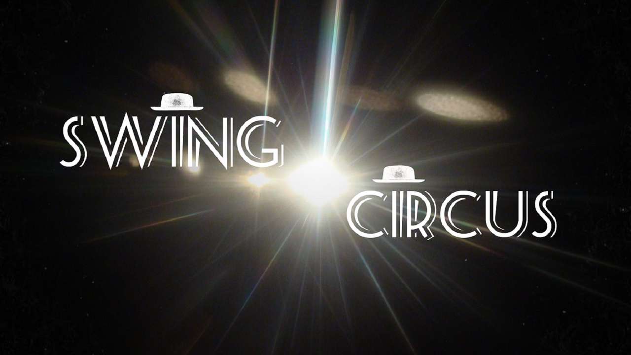 Swing Circus - Ulule