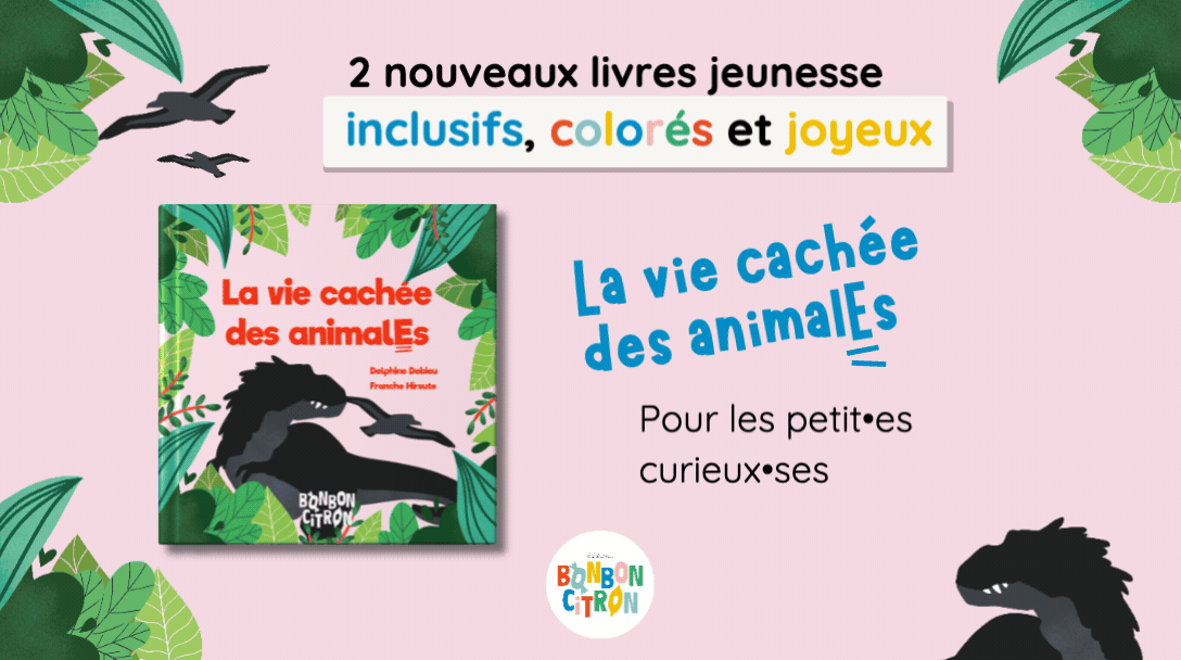 Deux nouveaux livres jeunesse inclusifs chez Bonbon Citron🍋