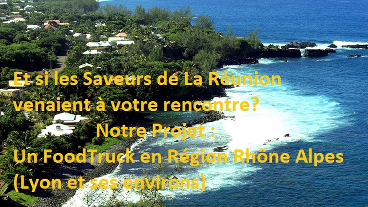 FoodTruck Saveurs de La Réunion Région de Lyon