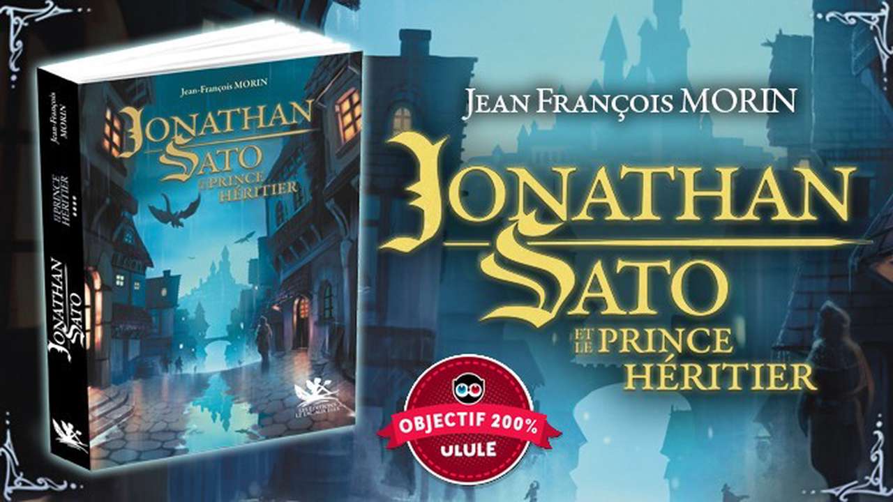 Jonathan Sato et le prince héritier - Ulule