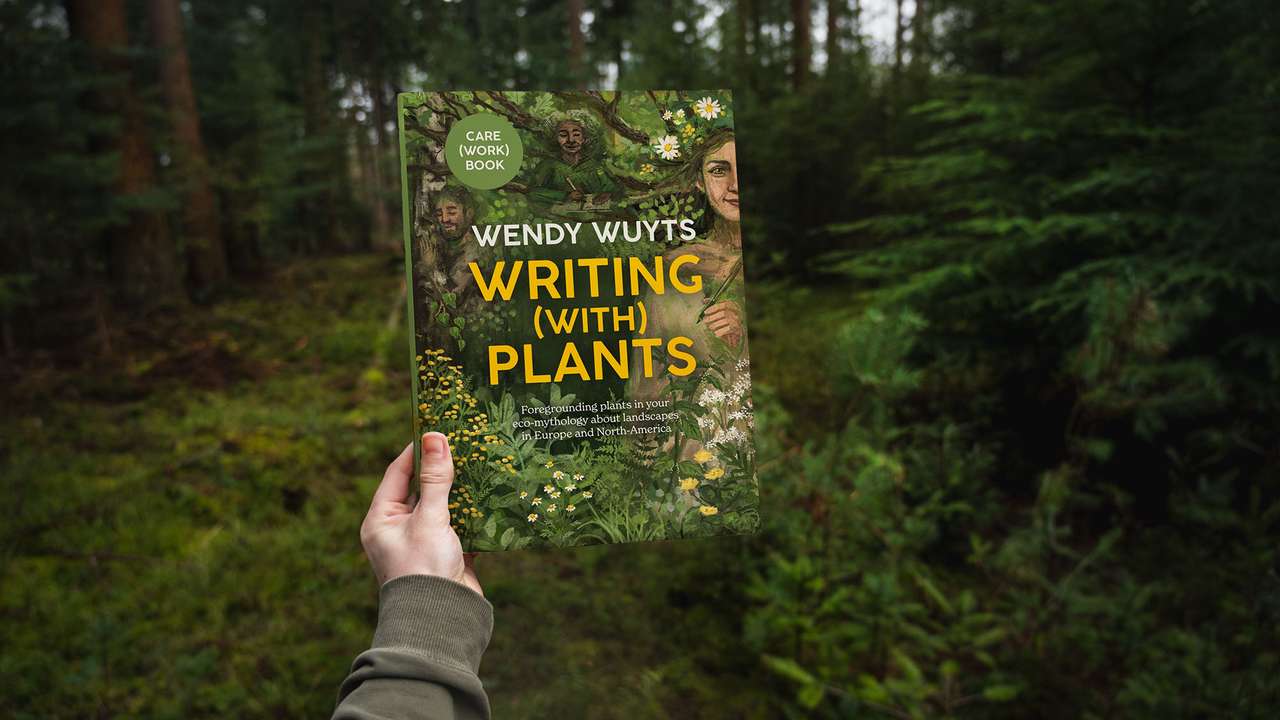 Writing(with)plants - the care(work)book - Ulule
