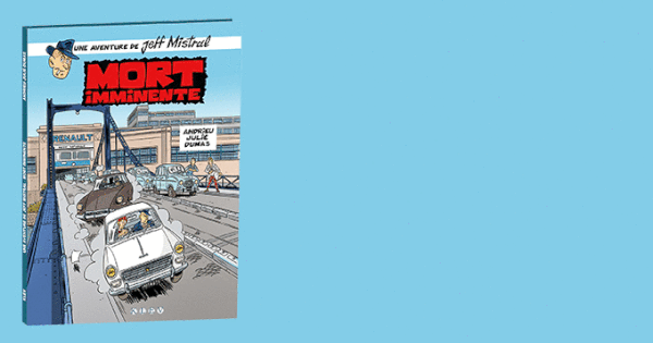 Jeff Mistral (album BD) - Ulule