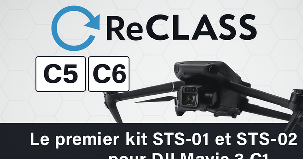 ReCLASS – Votre Mavic 3 en classe C6 - Ulule
