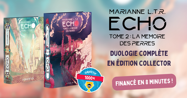 ECHO Tome 2 - Edition reliée collector