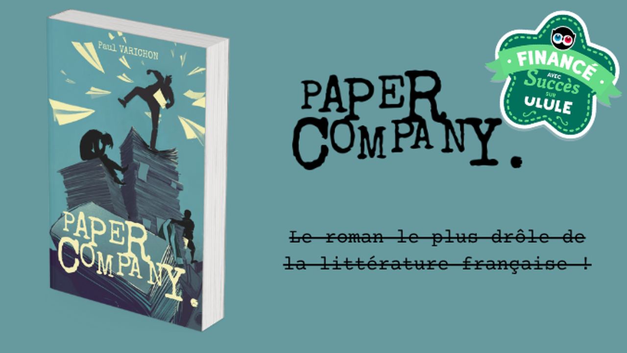 Paper Company - comédie contemporaine