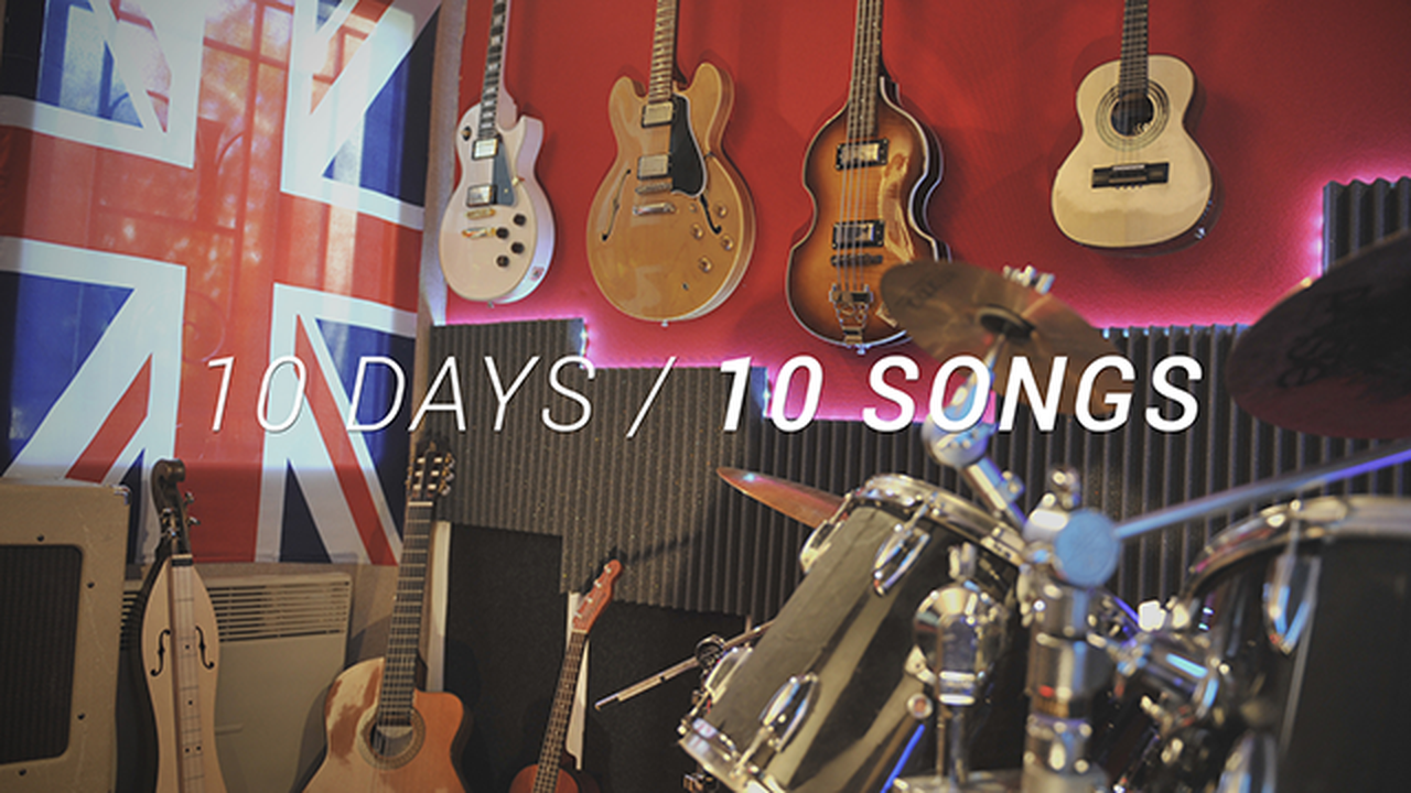 10 DAYS / 10 SONGS