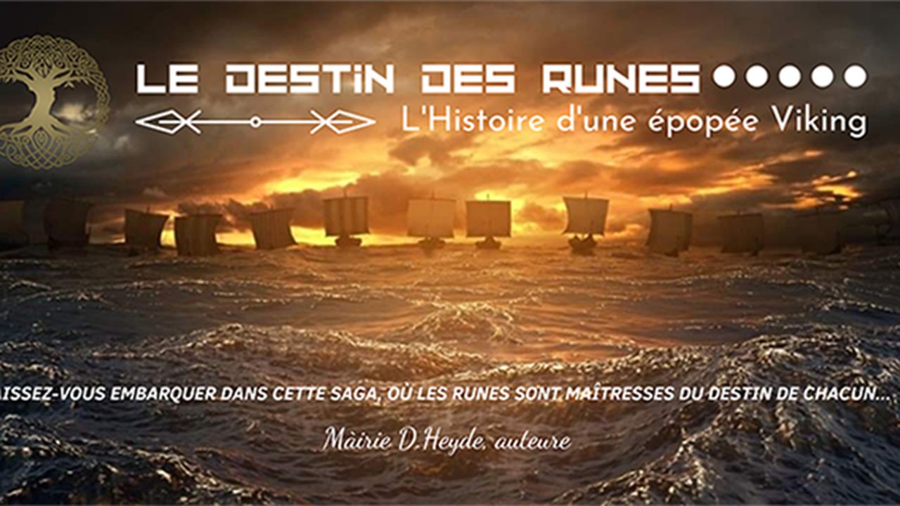 Le Destin des Runes, une saga viking