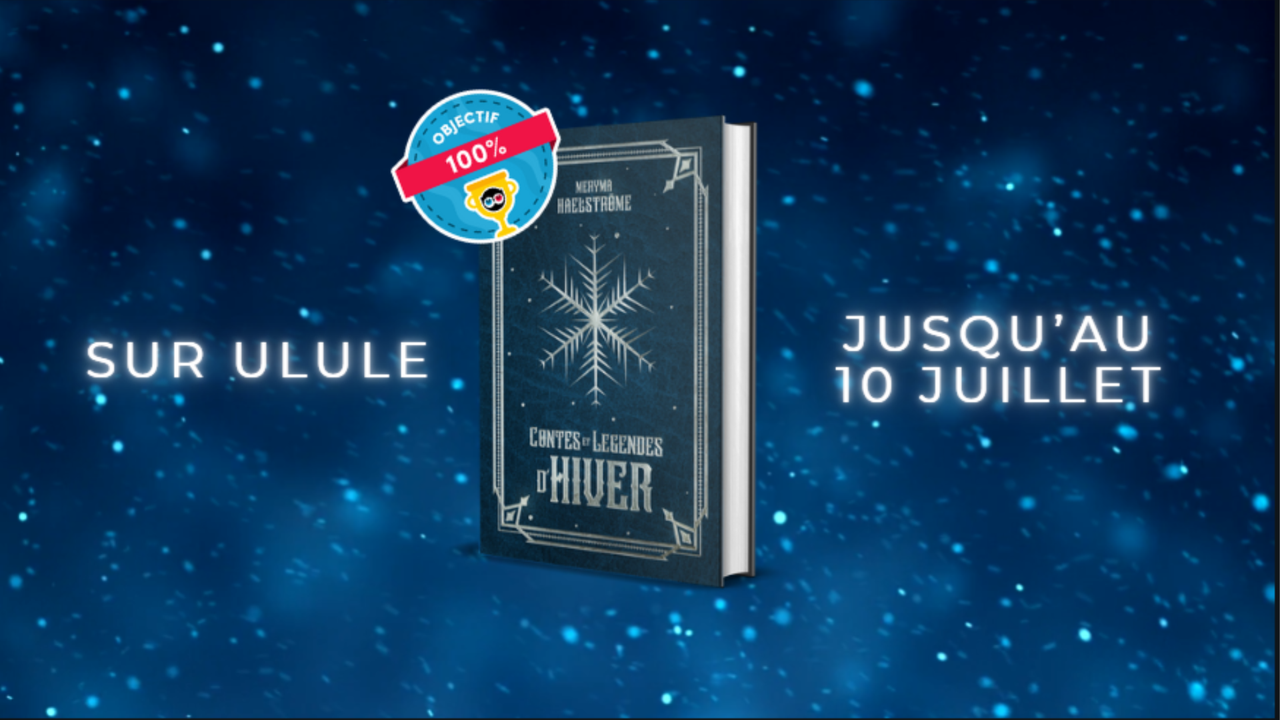 Précommandes intégrale collector Contes et Légendes d'hiver - Ulule