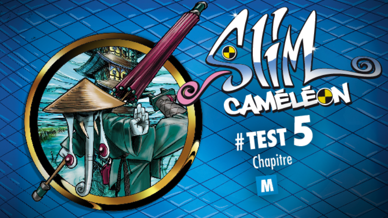 Slim le caméléon • Test 5 : Chapitre M - Ulule