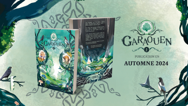 Auto-édition roman jeunesse de cozy fantasy : Garaouen T1 - Ulule