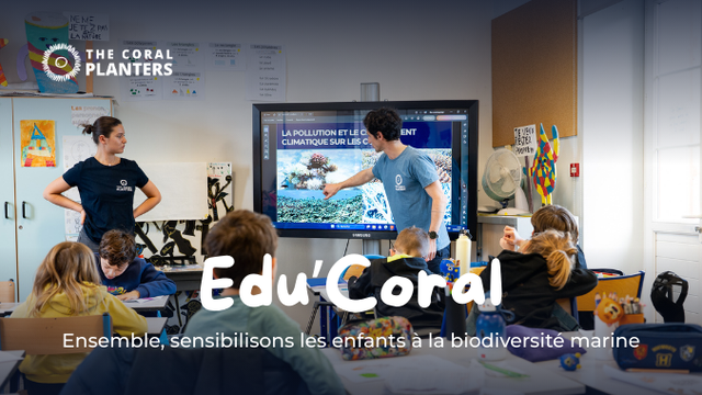 EDU'CORAL - Les enfants acteurs du changement ! - Ulule