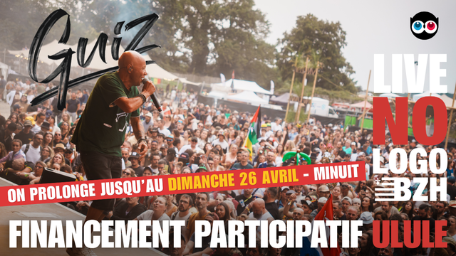 GUIZ - ALBUM LIVE AU 'NO LOGO BZH' FESTIVAL ! - Ulule