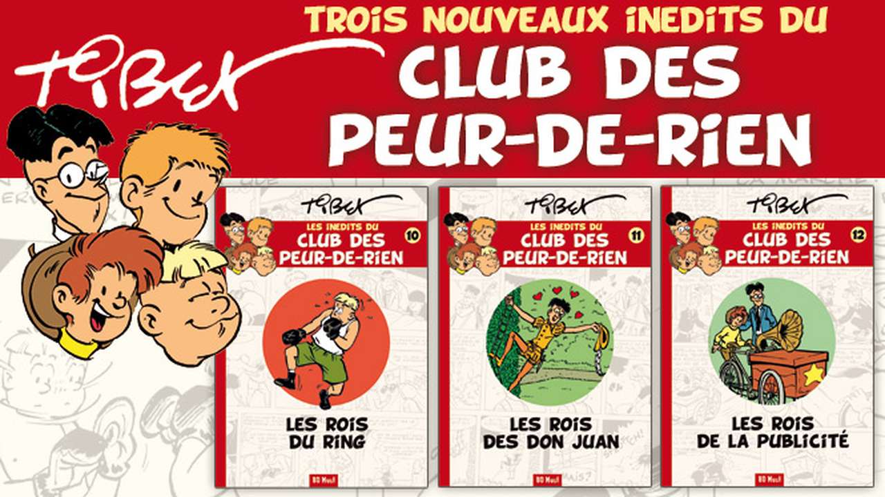 4ème série des inédits du Club des "Peur-de-rien"