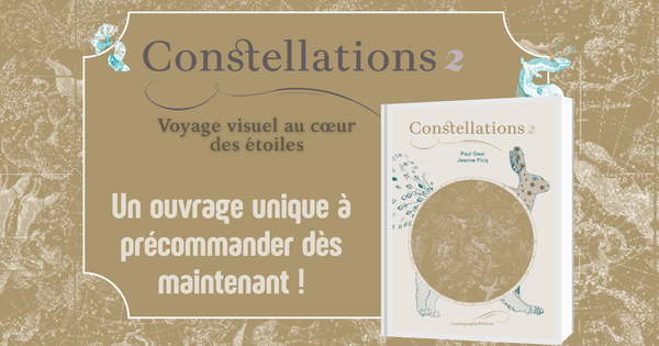 Constellations 2 - Voyage visuel au cœur des étoiles