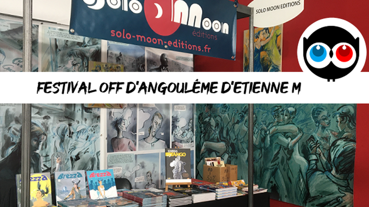 Festival off d'Angoulême d'Etienne M
