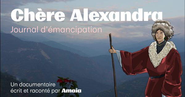 Chère Alexandra, journal d'émancipation - Ulule